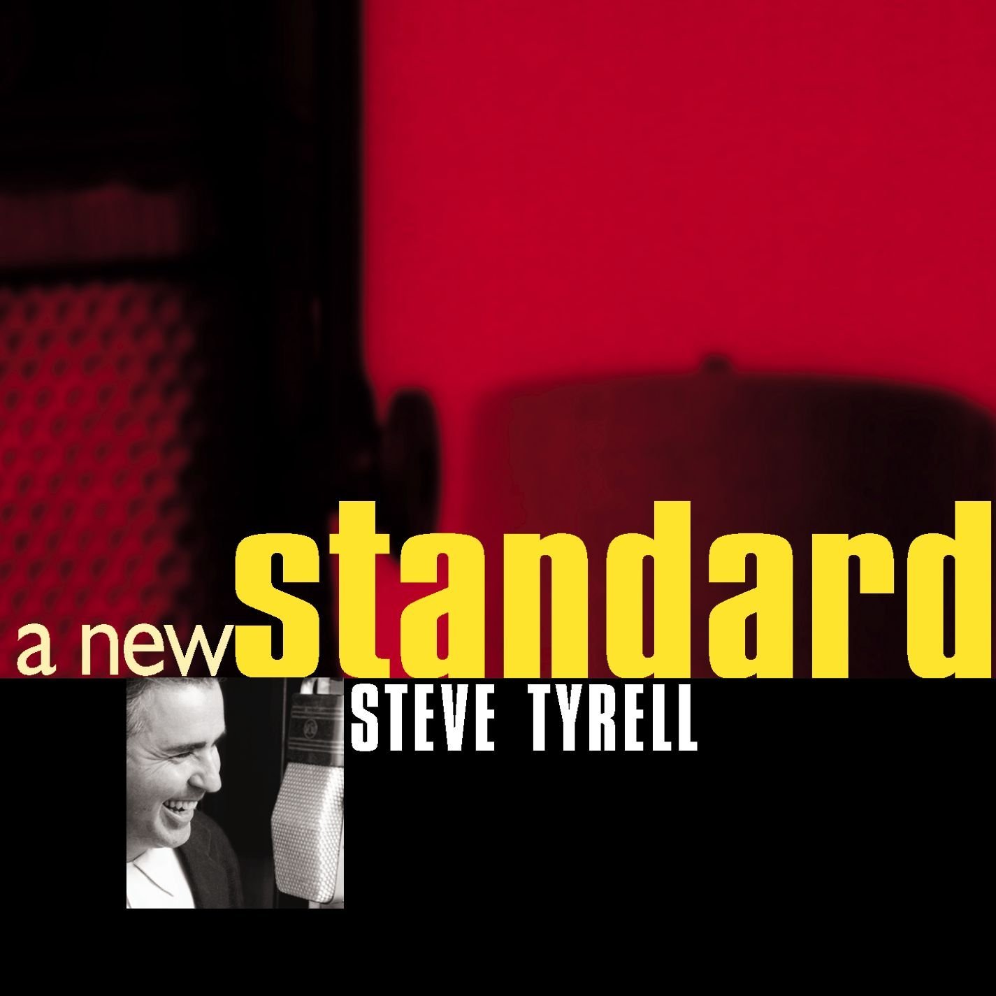» Steve Tyrell Store | STEVETYRELL.COM