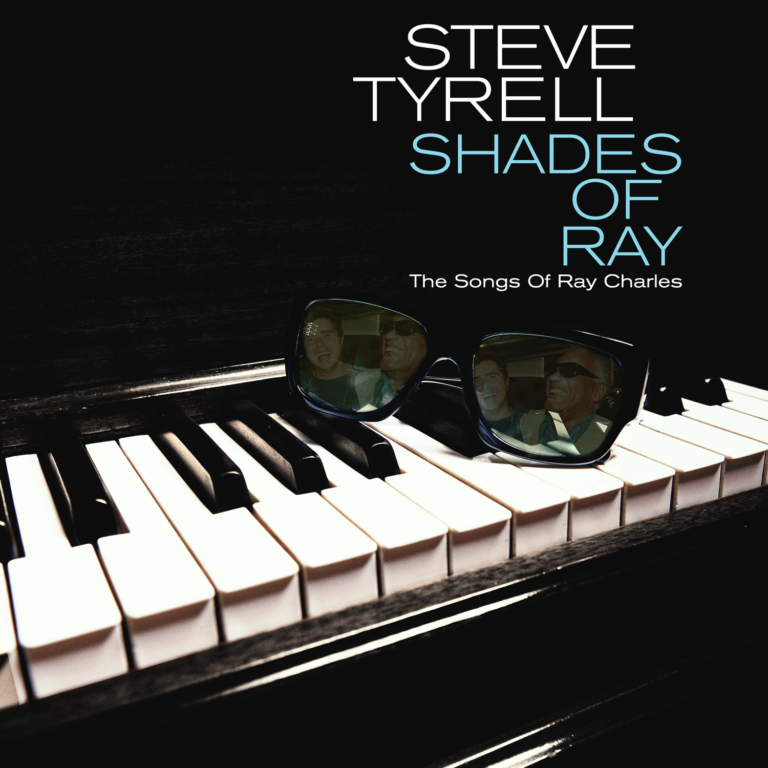 STEVETYRELL.COM | Jazz Artist and Producer Steve Tyrell’s Official Site